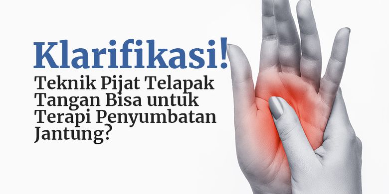 INFOGRAFIK: Benarkah Teknik Pijat Tangan Bisa untuk Terapi Penyumbatan ...