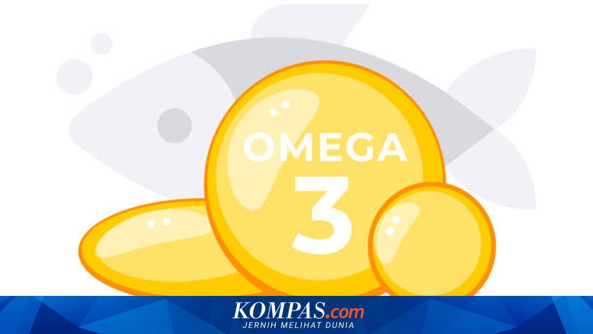 Mengenal Lemak Sehat Omega 3, Berikut Manfaatnya dan Sumbernya