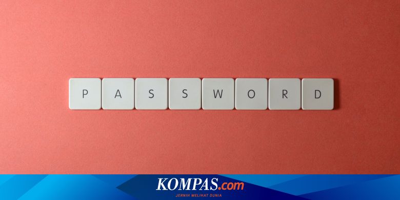 Tips Membuat Password Akun yang Kuat dan Aman