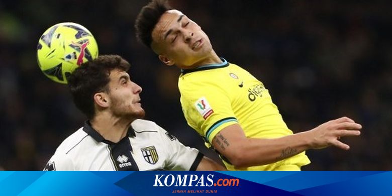 Hasil Inter Vs Parma 1-1, Lautaro Martinez Paksa Laga Berlanjut ke Extra Time