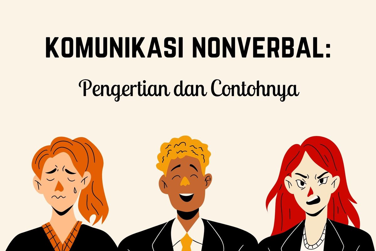 Komunikasi Nonverbal: Pengertian dan Contohnya