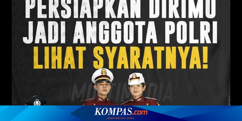 H-4 Pendaftaran Akpol 2024 Ditutup, Lulusan SMA Segera Daftar