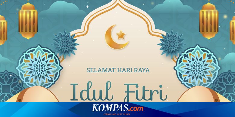 45 Ucapan Selamat Hari Raya Idul Fitri 2024 untuk Keluarga dan Teman