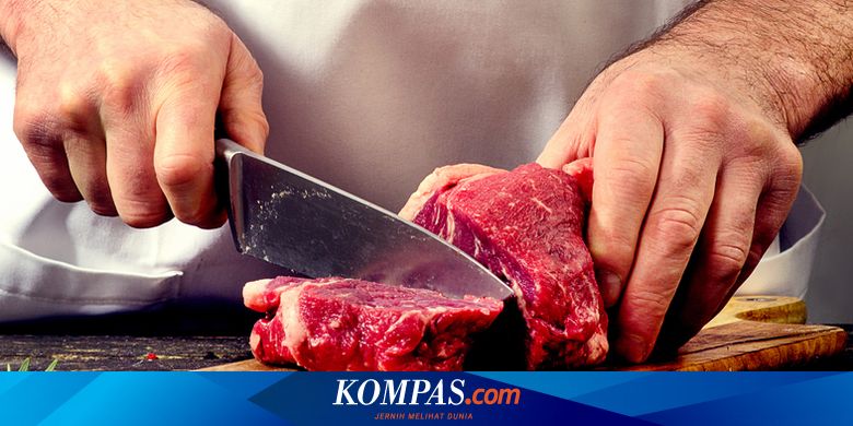 Tips Potong Daging Sapi agar Empuk Saat Dimasak, Caranya Gampang!