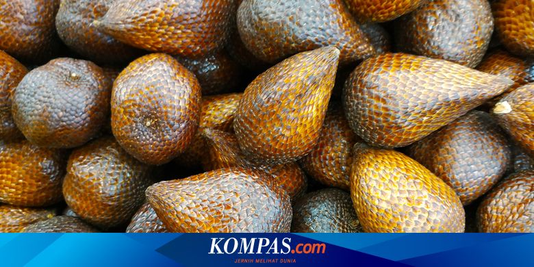 Buah Salak Menawarkan Manfaat Apa Saja? Ini 7 Daftar Ulasannya...
