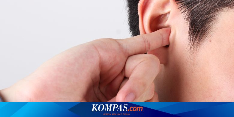 6 Tanda-tanda Gendang Telinga Pecah yang Harus Diwaspadai