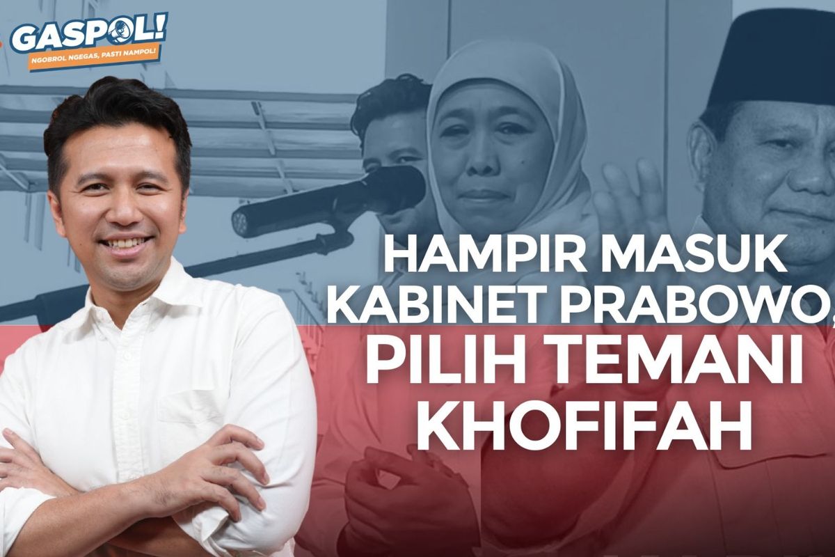 Gaspol Hari Ini: Emil Dardak Bisa Jadi Menteri Prabowo, tapi Pilih Temani Khofifah