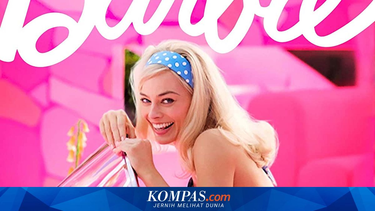 Rilis Trailer, Film Barbie Akan Tayang di Indonesia Juli 2023