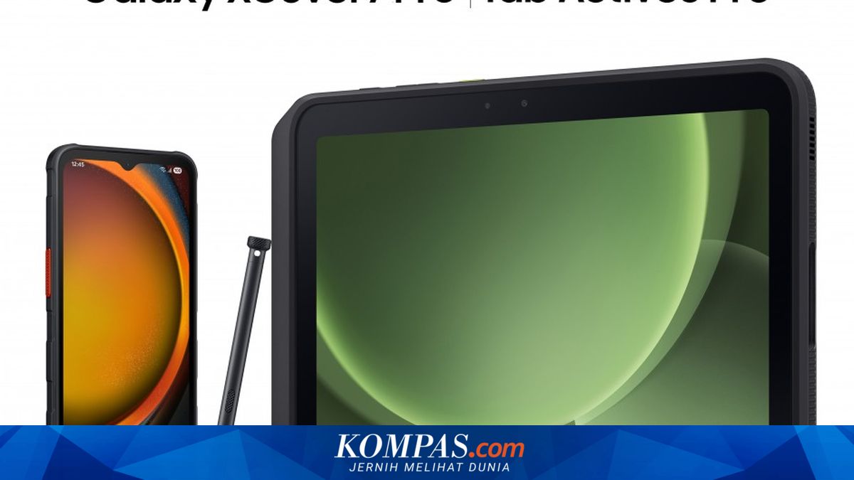 HP Tahan Banting Samsung Galaxy XCover7 Pro dan Tab Active 5 Pro Siap ...