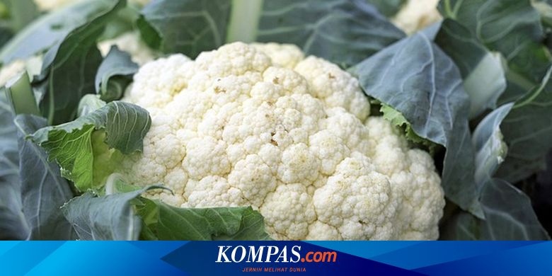 10 Manfaat Sayur Kembang Kol untuk Kesehatan Tubuh Anda