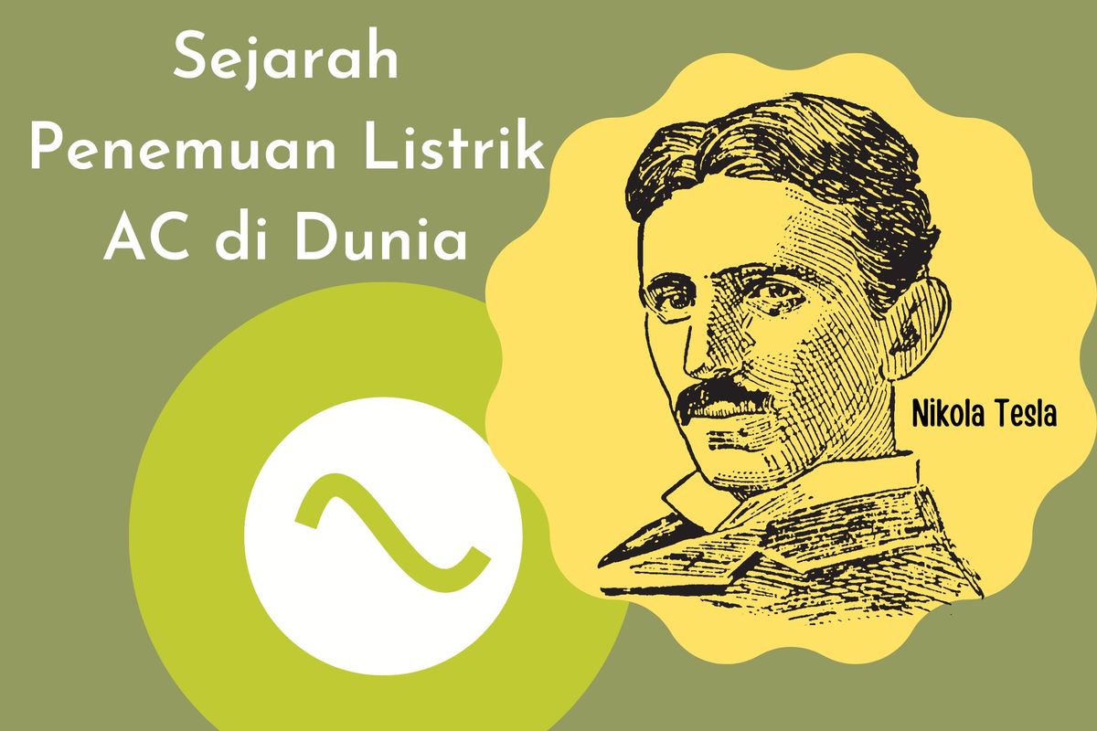 Sejarah Penemuan Listrik AC di Dunia