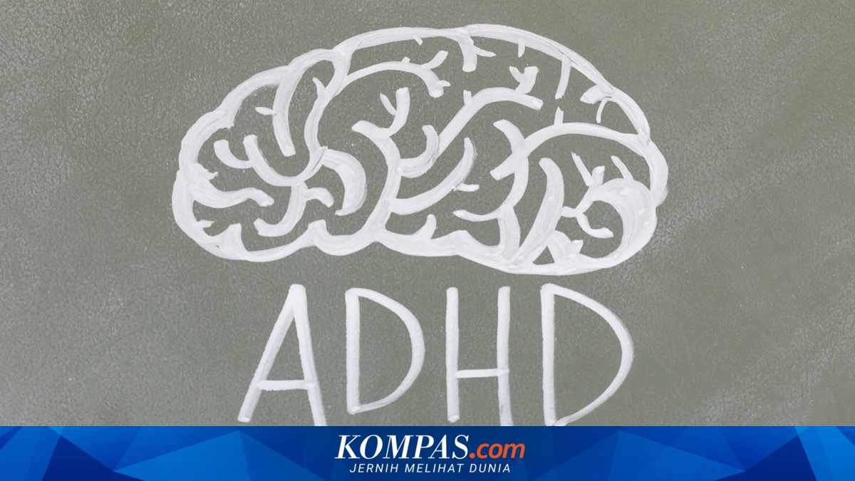 Kisah Dosen Baru Sadar ADHD di Usia Dewasa, Ini Tanda dan Risikonya