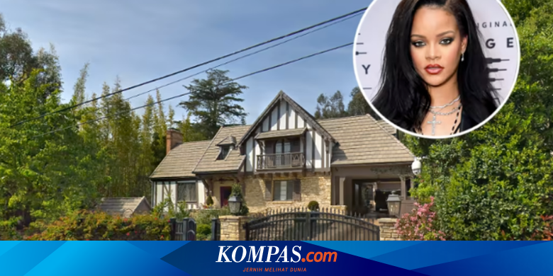 Ingin Beli Rumah Milik Rihanna di Los Angeles? Siapkan Dana Rp 156,3 Miliar