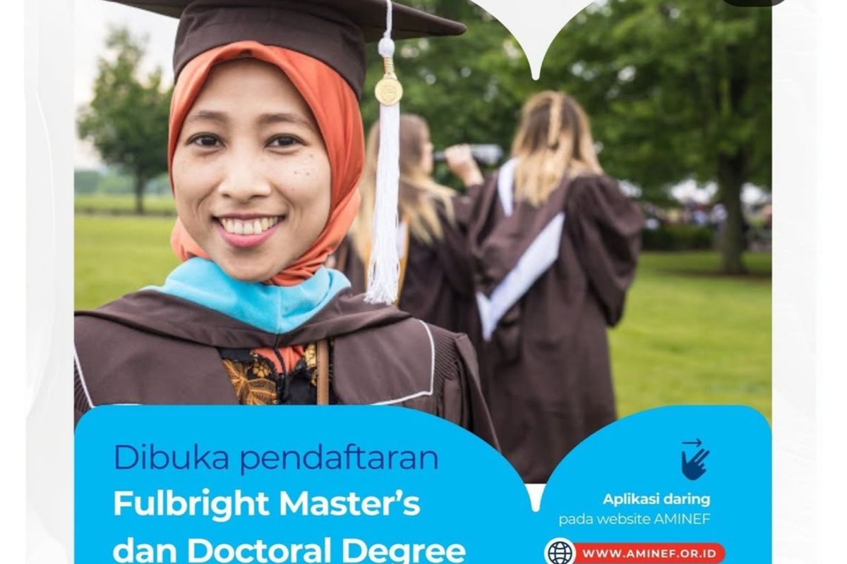 Syarat Beasiswa Fulbright 2025 S2-S3, Tanpa LoA, Esai dan Batas Usia
