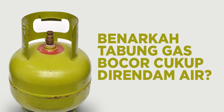 INFOGRAFIK: Awas Hoaks, Tabung Gas Bocor Tak Bisa Diatasi dengan ...