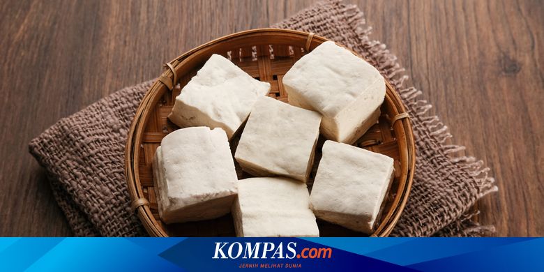 8 Jenis Tahu dan Karakteristiknya, Tahu Putih hingga Egg Tofu