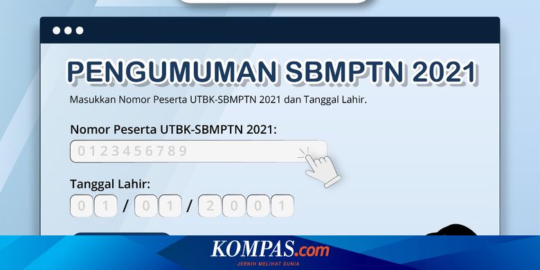 Cara Cek Hasil SBMPTN 2021 di pengumuman-sbmptn.ltmpt.ac.id dan 29 ...