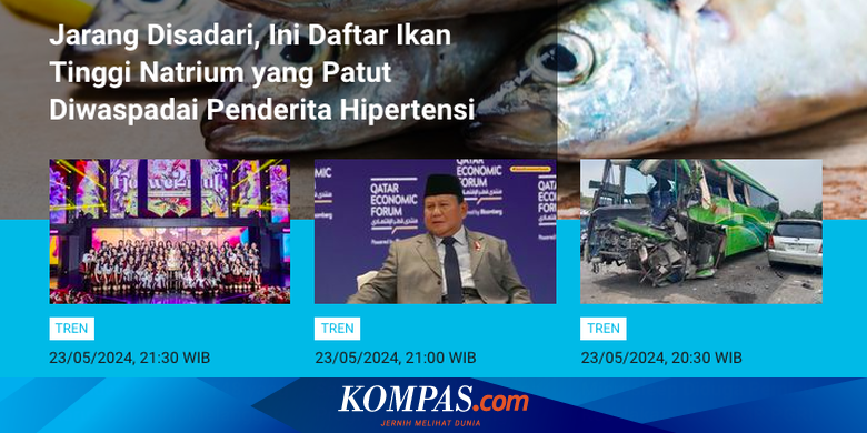 [POPULER TREN] Ikan Tinggi Natrium, Pantangan Penderita Hipertensi | Sosok Pegi Pelaku ...