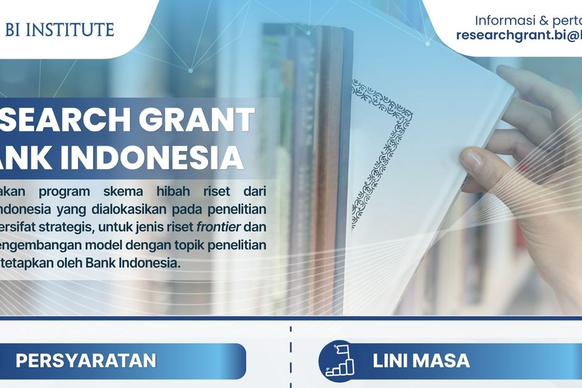 Beasiswa Riset Bank Indonesia 2025, Beri Dana Hibah hingga Rp 250 Juta