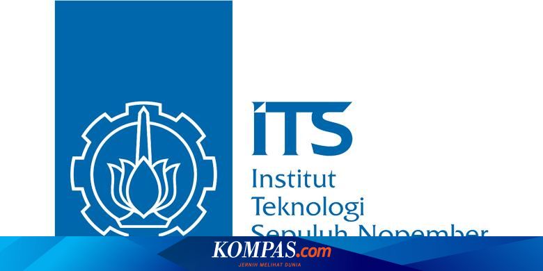 Nomor 6 Kampus Terbaik Nasional, Ini Posisi ITS di Peringkat Dunia