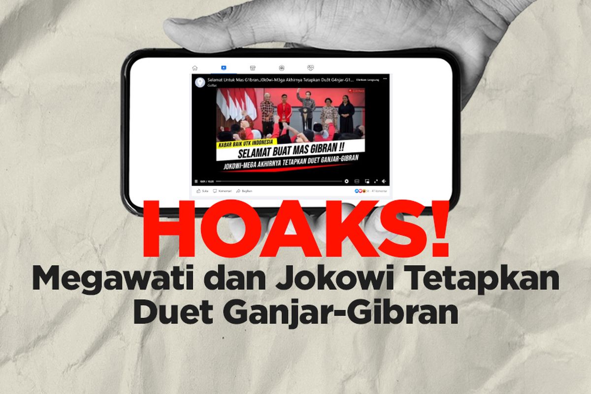 INFOGRAFIK: Hoaks! Megawati dan Jokowi Tetapkan Duet Ganjar-Gibran
