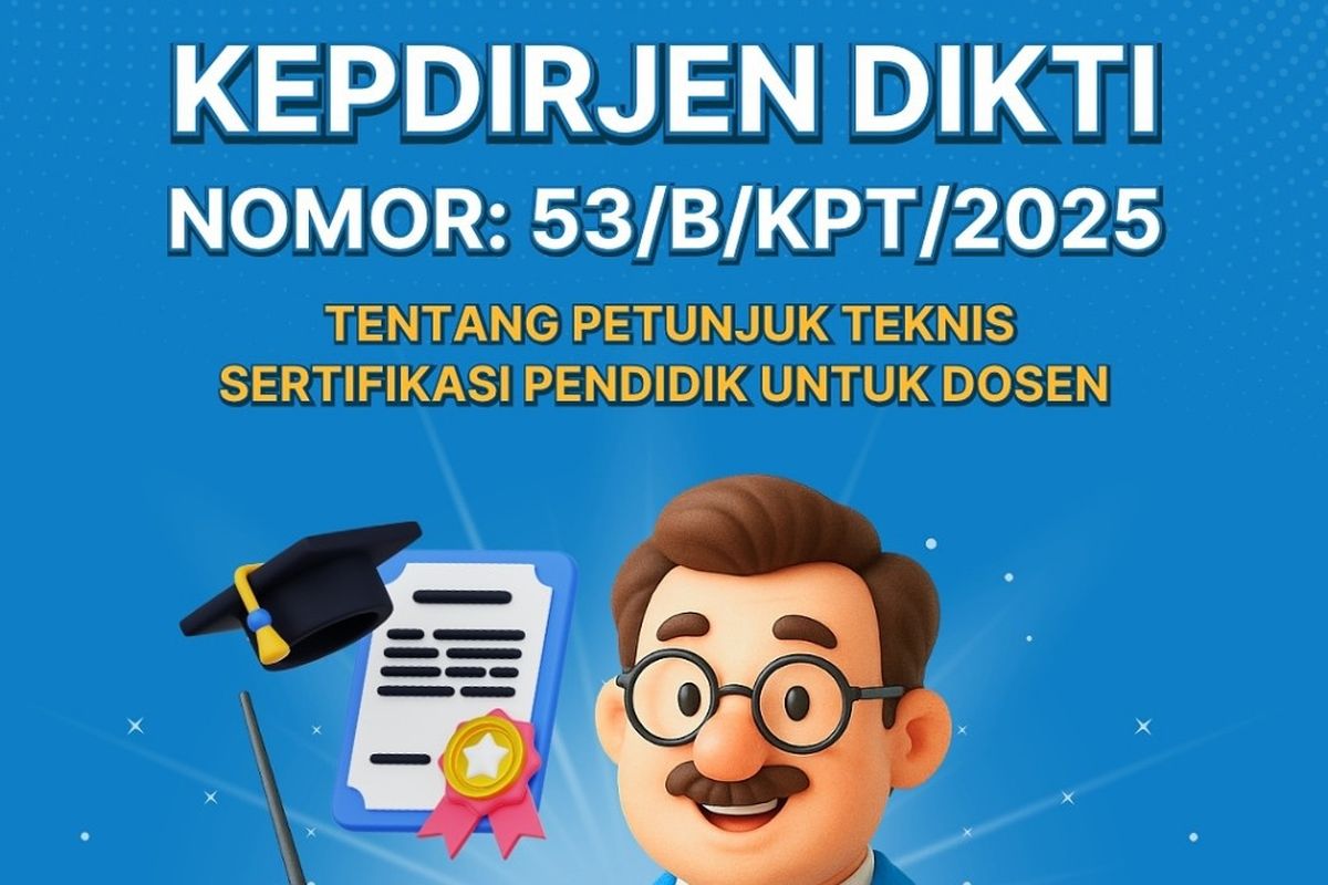 Sertifikasi Dosen Dipermudah, Ini Ketentuan Barunya