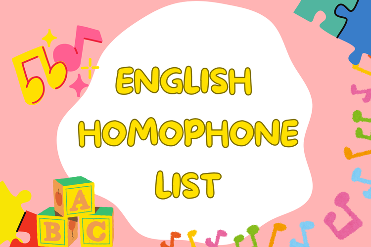 30 Contoh Kata Homofon Bahasa Inggris
