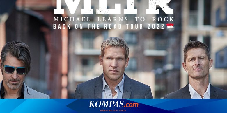 Serba-serbi Menarik Konser Michael Learns To Rock di Jakarta dan ...