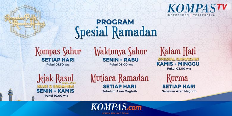 Deretan Program Spesial Ramadhan Terbaru dari KompasTV