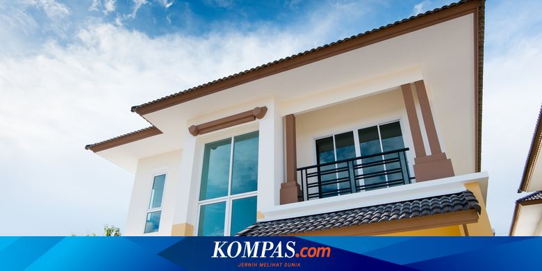 8 Cara Merawat Rumah agar Bertahan Lebih Lama Halaman all - Kompas.com