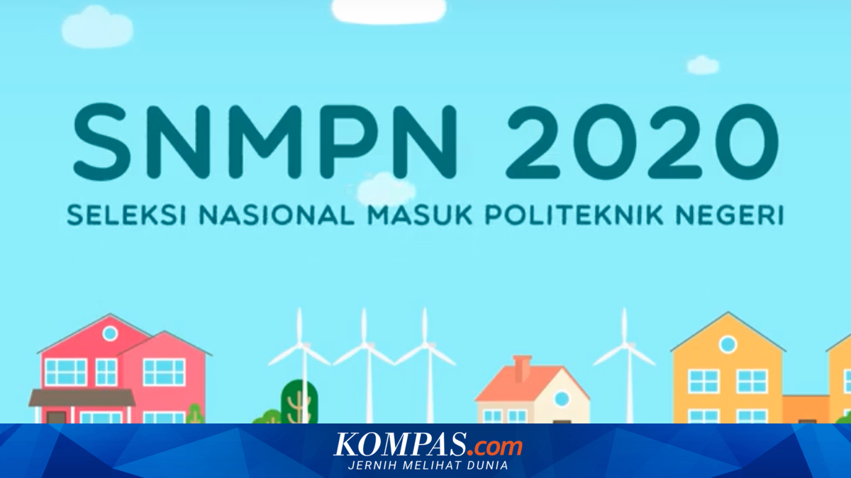 Tertarik Masuk Politeknik Negeri? Pendaftaran SNMPN 2020 Sudah Dibuka