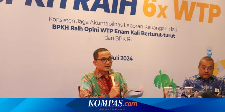 Kembali Raih WTP dari BPK, BPKH Tunjukkan Pengelolaan Dana Haji Akuntabel
