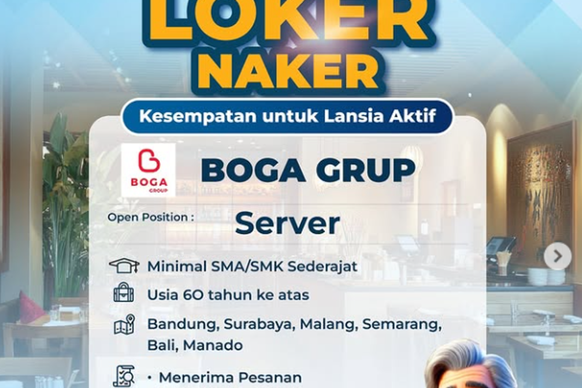 Boga Group Buka Lowongan Kerja untuk Lansia Aktif, Cek Persyaratannya