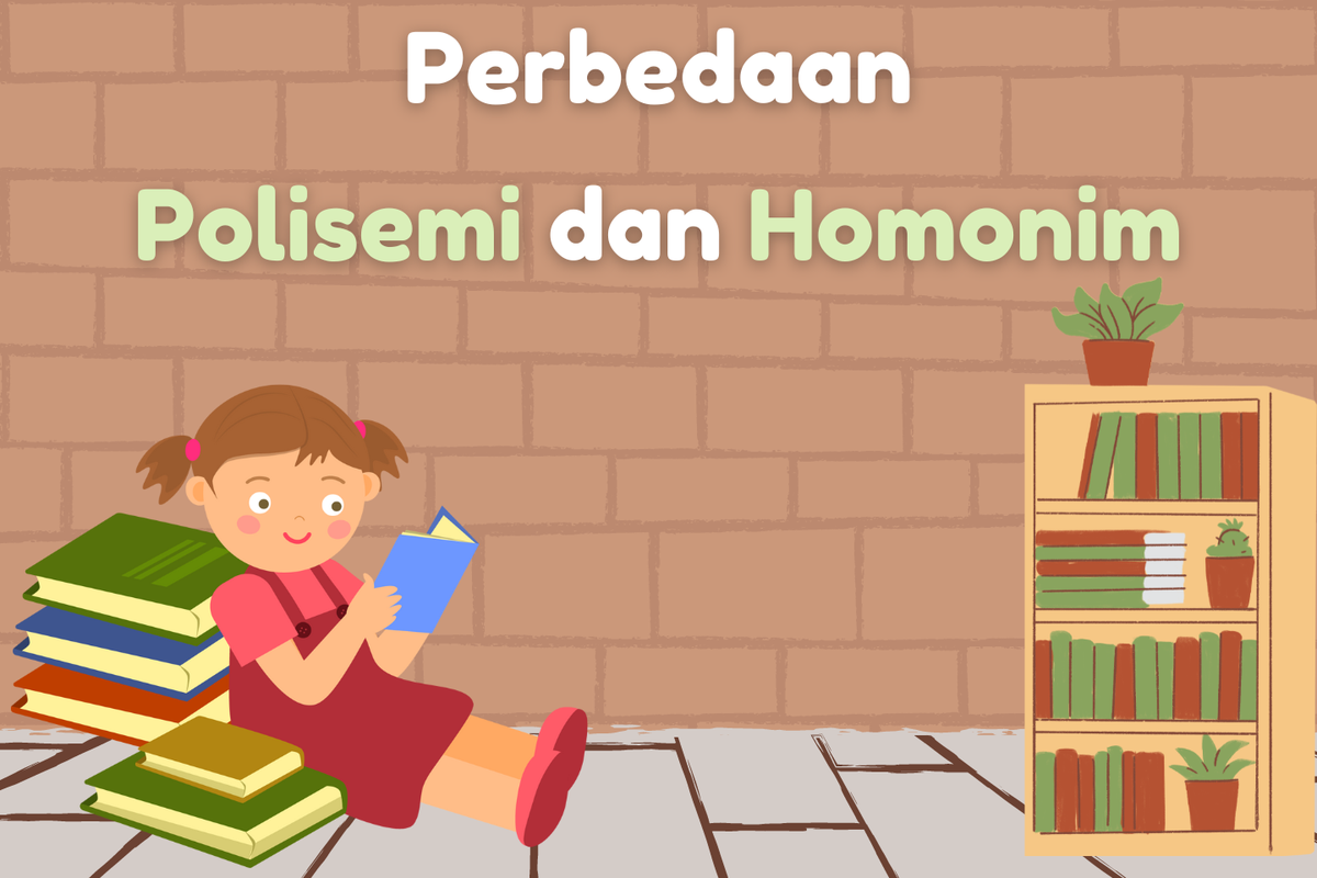Bedanya Polisemi dan Homonim