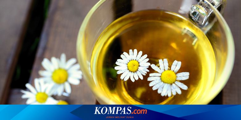 7 Manfaat Minum Teh Kamomil bagi Kesehatan, Membantu Tidur Nyenyak dan ...