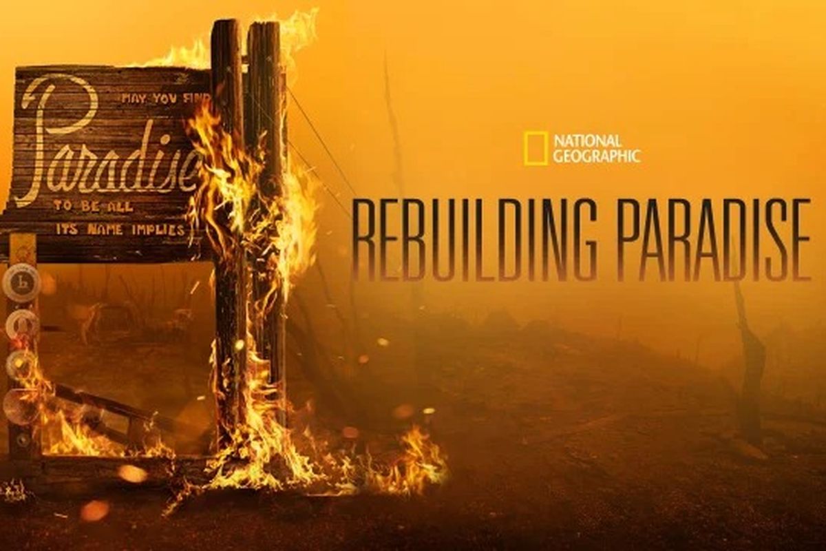 Sinopsis Rebuilding Paradise, Kilas Balik Kebakaran Hutan di Paradise