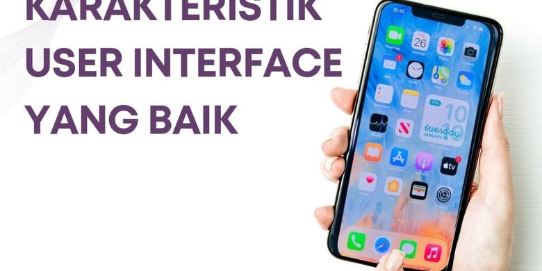 Pengertian dan Karakteristik User Interface yang Baik