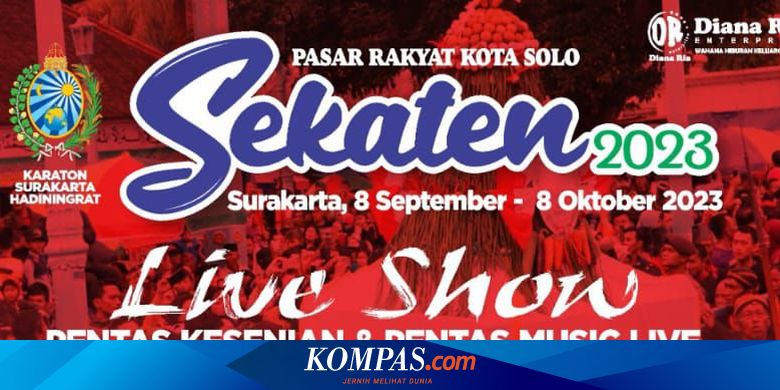 Sekaten Solo 2023: Jadwal, Lokasi, dan Rangkaian Acaranya...