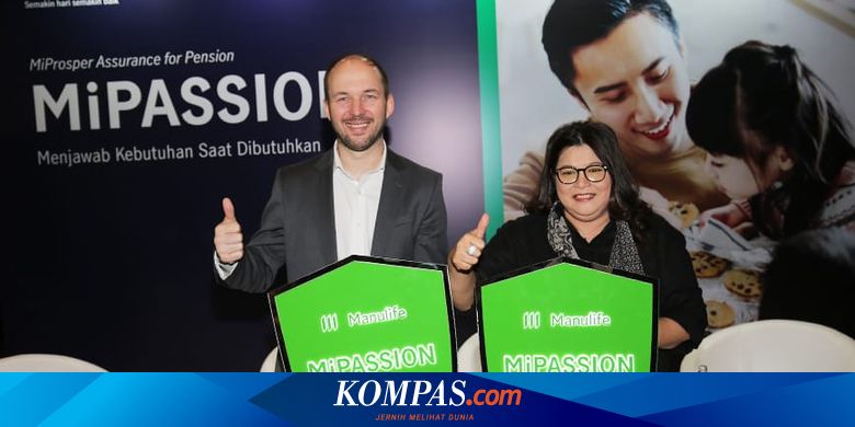 Manulife Indonesia Luncurkan Produk Asuransi MiPassion, Simak Manfaatnya