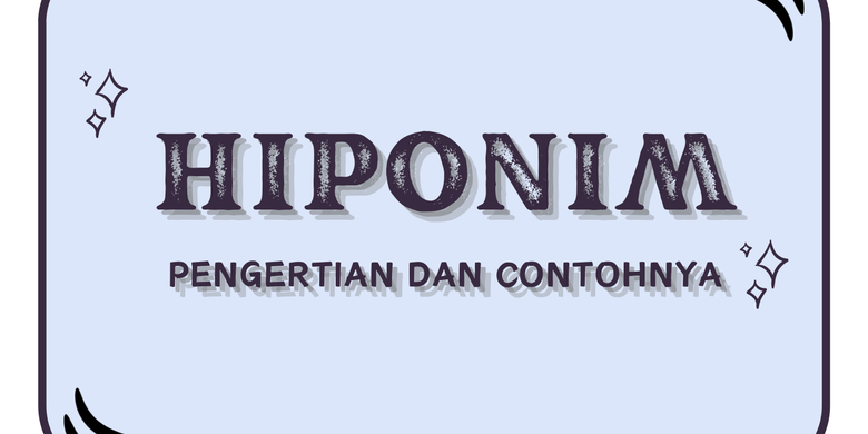Hiponim: Pengertian dan Contohnya