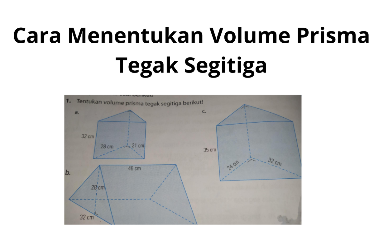 Cara Menentukan Volume Prisma Tegak Segitiga