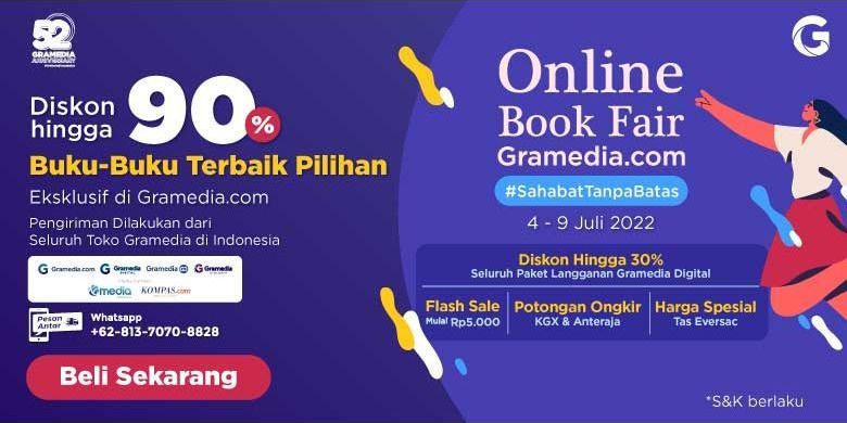 Online Book Fair Hadir Kembali pada Juli 2022, Gramedia Tawarkan Diskon hingga 90 Persen