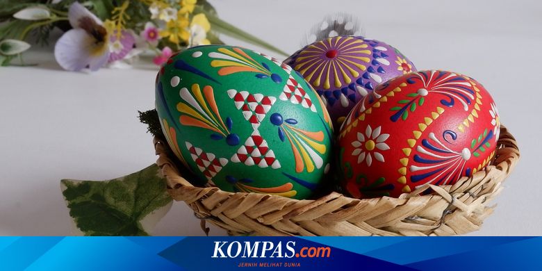 Identik sebagai Simbol Paskah, Apa Makna Telur Paskah?