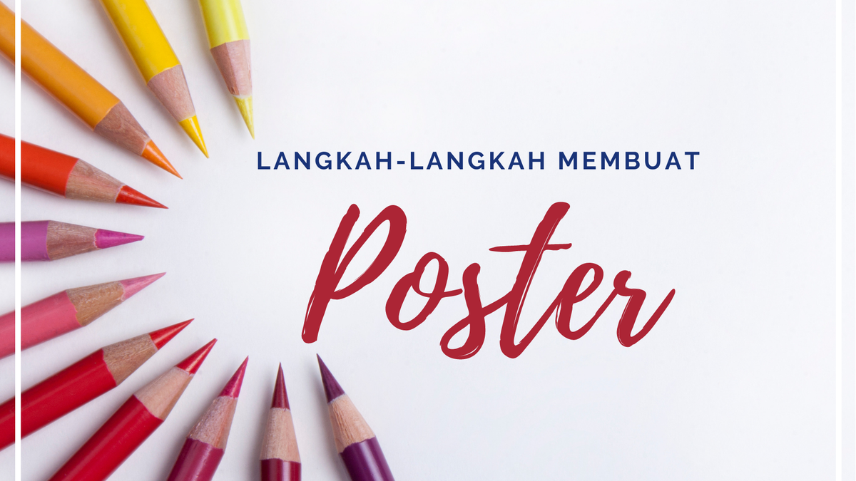 Langkah-Langkah Membuat Poster