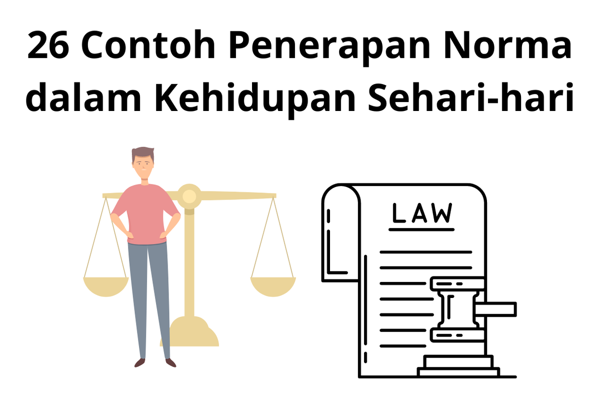 26 Contoh Penerapan Norma dalam Kehidupan Sehari-hari