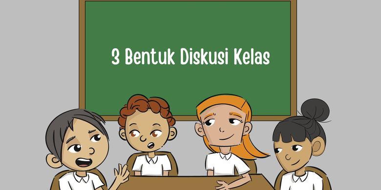 3 Bentuk Diskusi Kelas
