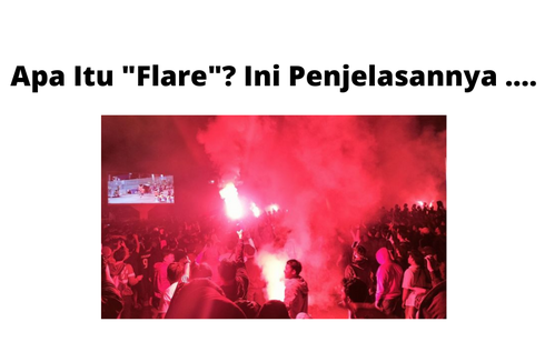 Berita Harian Pengertian Flare Terbaru Hari Ini - Kompas.com