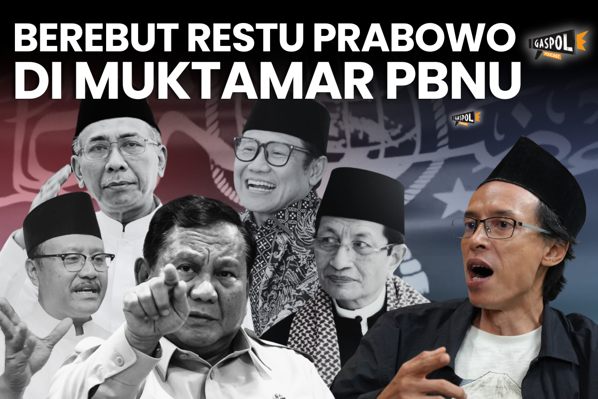 Gaspol Hari Ini: Berebut Restu Prabowo di Muktamar PBNU