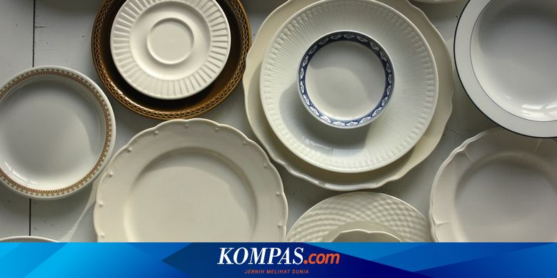 4 Hal yang Perlu Dipertimbangkan Saat Memilih Piring Makan