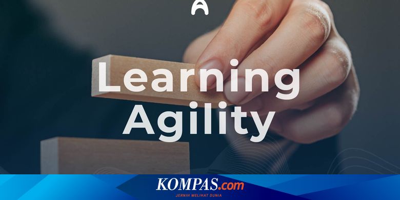 9 Dimensi Learning Agility sebagai Refleksi dalam Pengembangan Diri